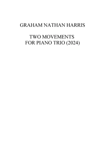 2 Movements for Piano Trio by Graham Harris